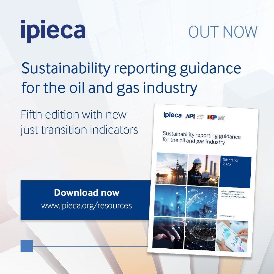 Ipieca-API-IOGP Sustainability reporting guidance update: just ...