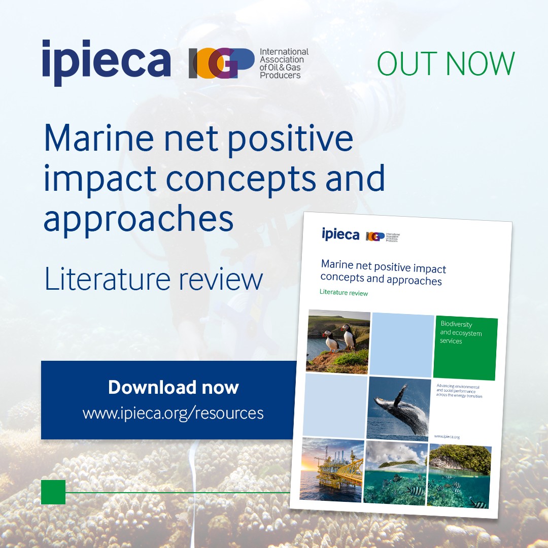 Ipieca-IOGP publish literature review on marine net positive impact ...