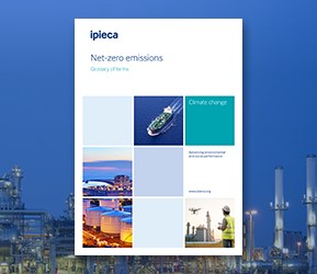 Ipieca launches 'Net-zero emissions: glossary of terms | Ipieca